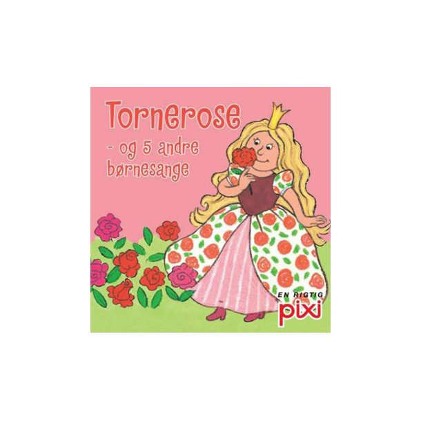 Køb Børnesange - Tornerose - Pixi bogen her